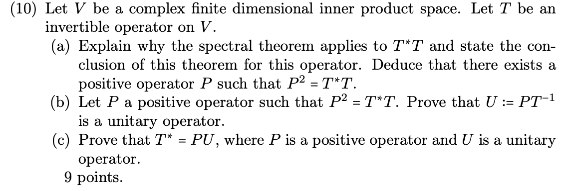 Solved Linear Algebra (10) Let V be a complex finite | Chegg.com
