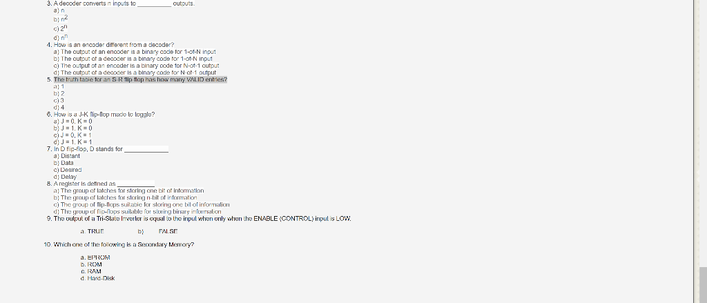 Solved 3. A decoder converts n inputs to a) n cutouts. cj21 | Chegg.com