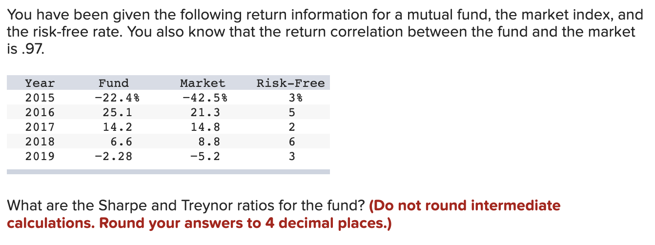 Solved You have been given the following return information | Chegg.com