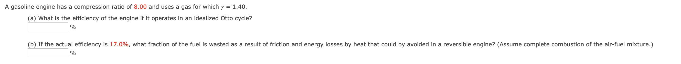 Solved A gasoline engine has a compression ratio of 8.00 and | Chegg.com