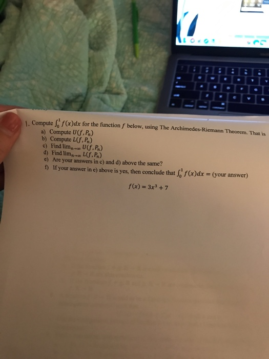 Solved 1. Compute x)dx for the function f below, using The | Chegg.com