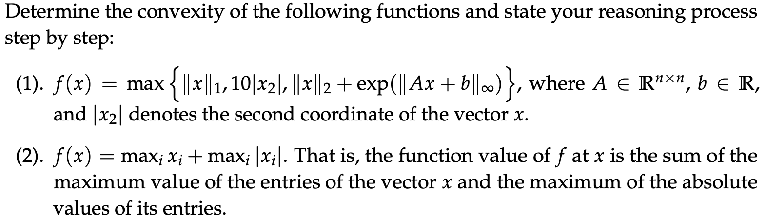 Solved Determine the convexity of the following functions | Chegg.com