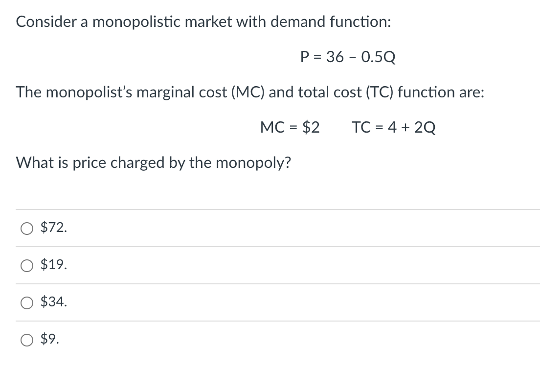 Solved Consider a monopolistic market with demand function: | Chegg.com