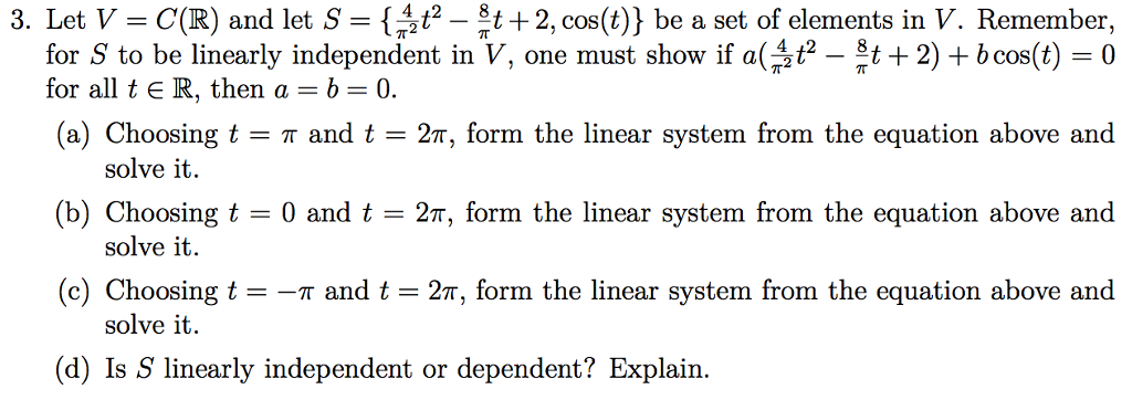 Solved 4 428 3. Let V-C(R) and let S 2t2 - 2, co(t)) be a | Chegg.com