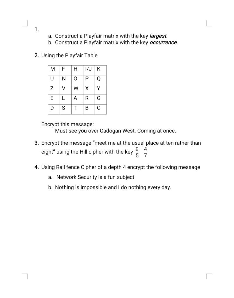 Solved 1. a. Construct a Playfair matrix with the key | Chegg.com
