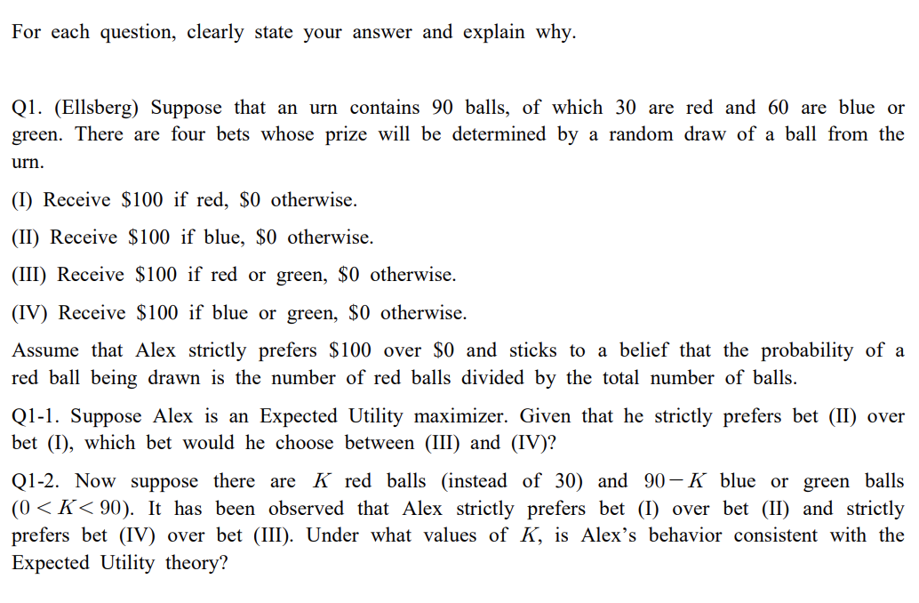 Solved For each question, clearly state your answer and | Chegg.com