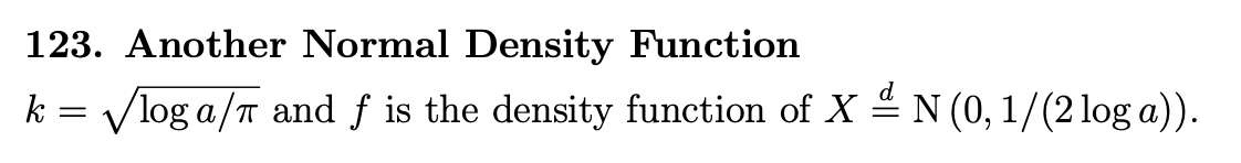 Solved 123. Another Normal Density Function Prove that for | Chegg.com