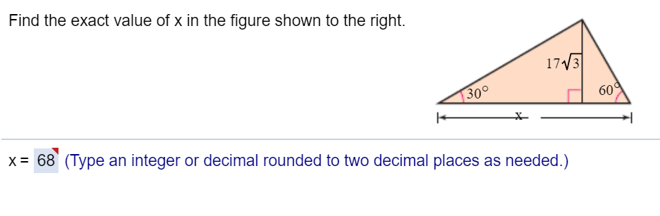 Solved Find the exact value of x in the figure shown to the | Chegg.com