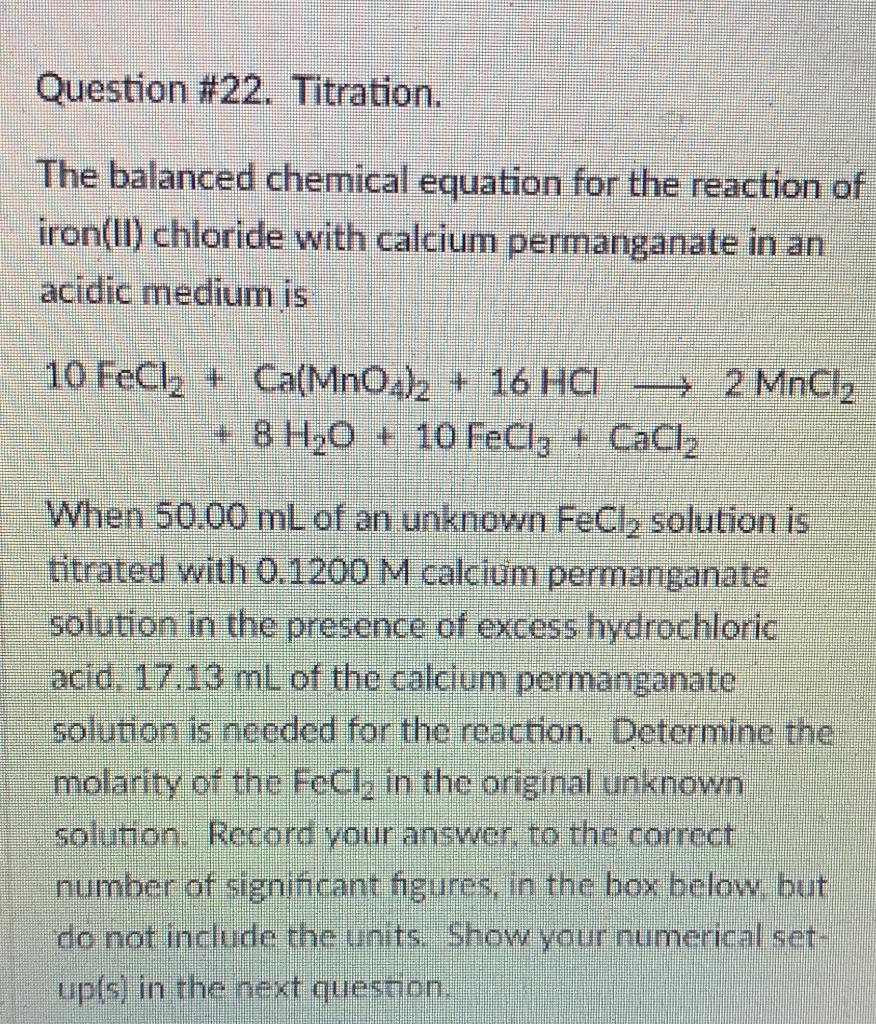 Solved Question #22. Titration, The balanced chemical | Chegg.com