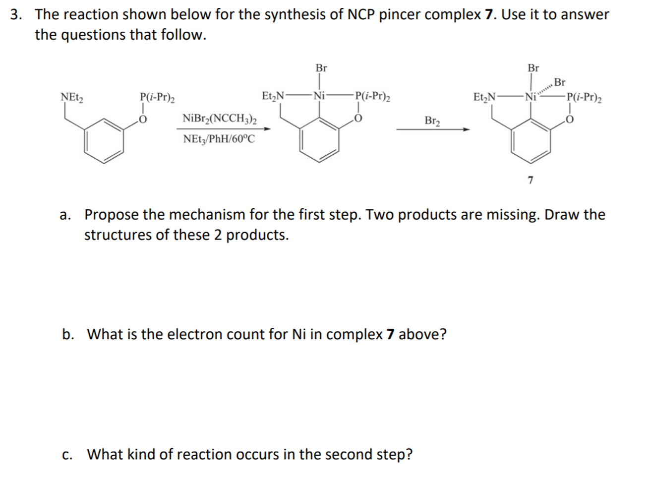 3. The reaction shown below for the synthesis of NCP | Chegg.com