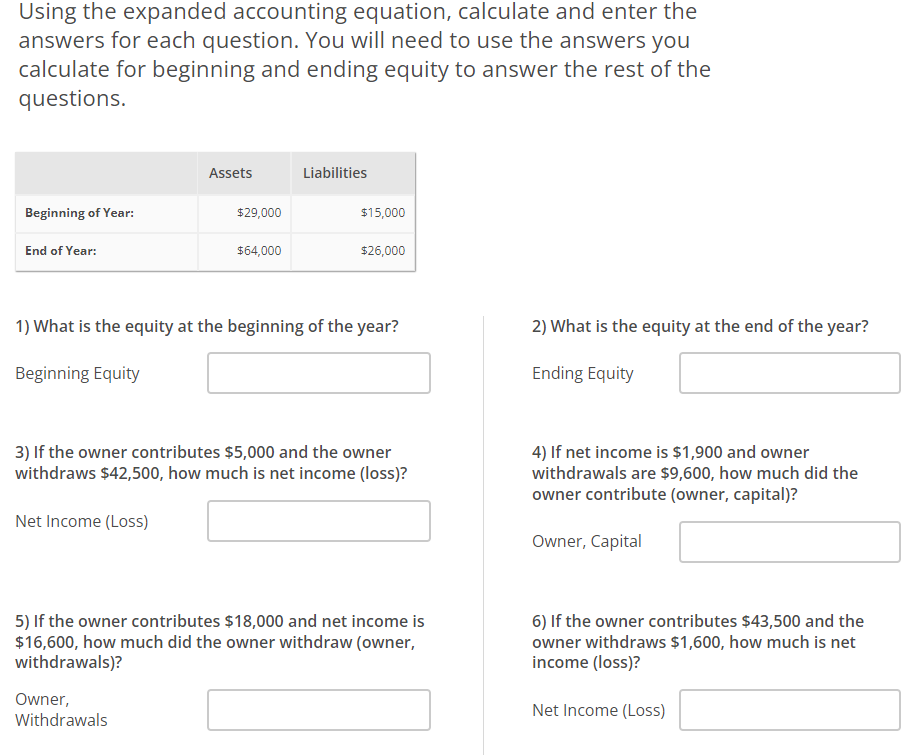 Solved Using the expanded accounting equation, calculate and | Chegg.com