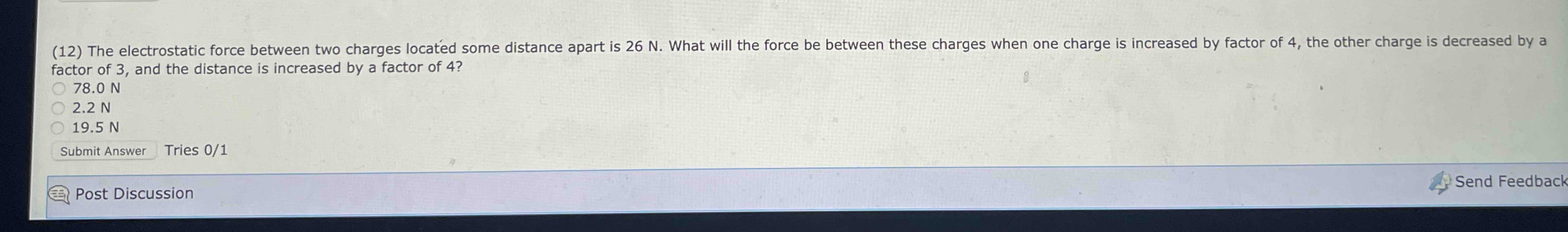 Solved factor of 3 , ﻿and the distance is increased by a | Chegg.com