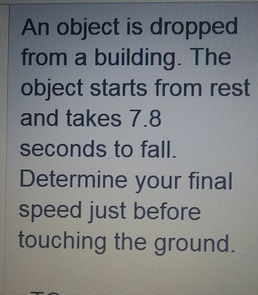 Solved An object is dropped from a building. The object | Chegg.com