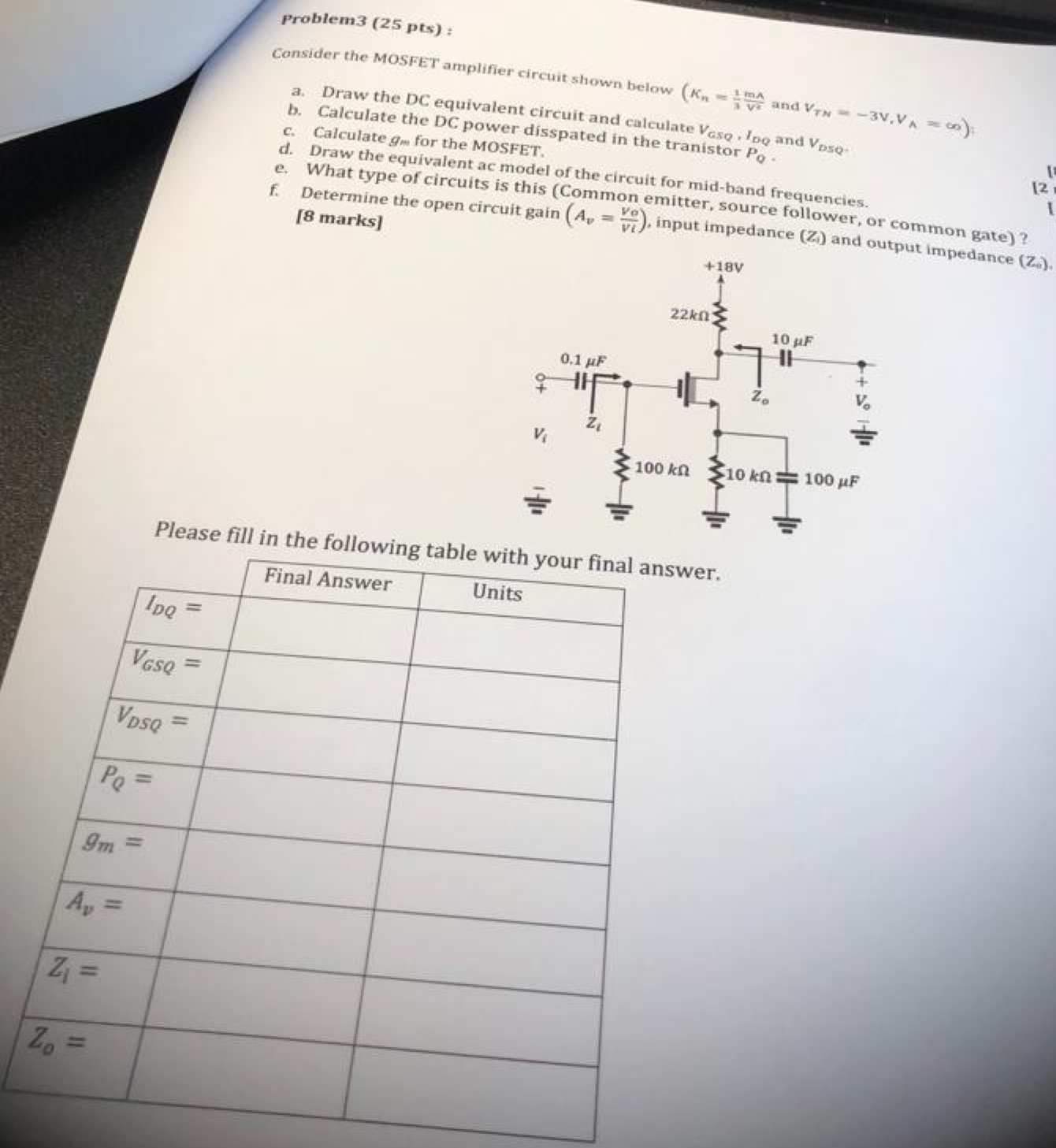 Solved Problem 3 (25 pts) : Consider the MOSFET amplifier | Chegg.com
