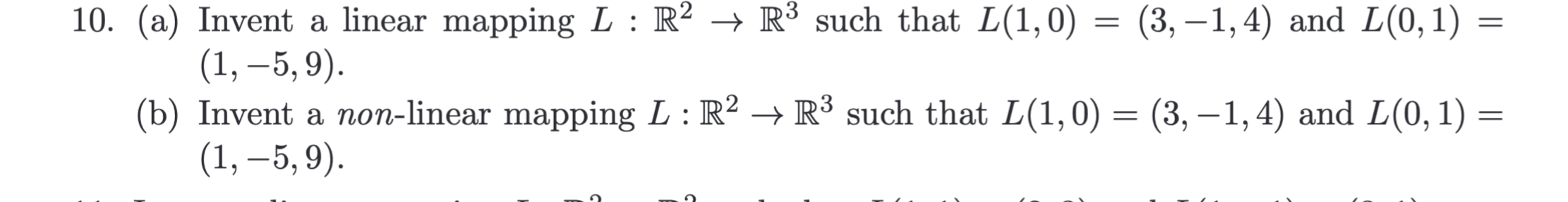 Solved (a) ﻿Invent a linear mapping L:R2→R3 ﻿such that | Chegg.com