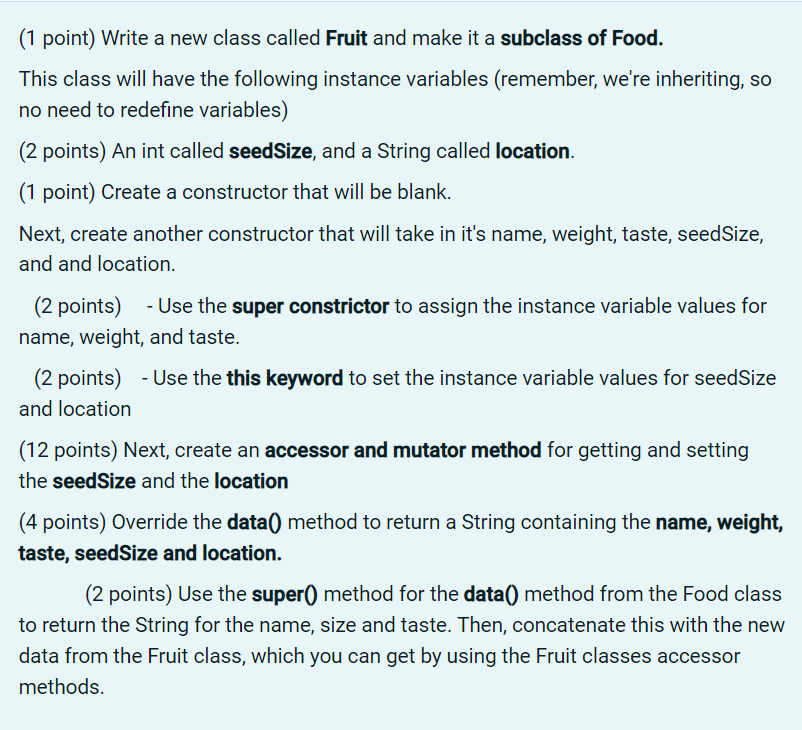 Solved (1 point) Write a new class called Fruit and make it | Chegg.com
