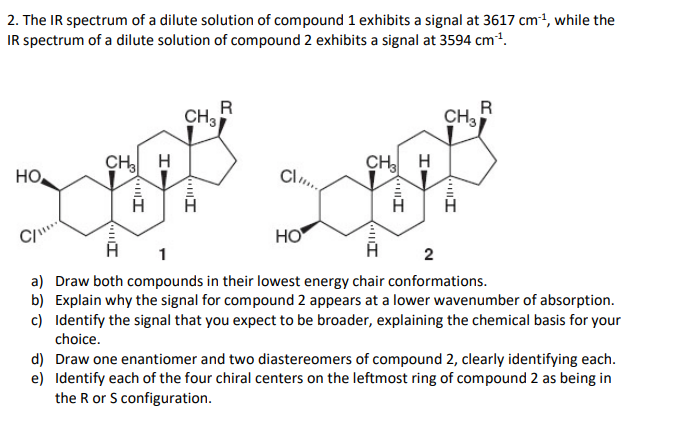 Solved 2. The IR spectrum of a dilute solution of compound 1 | Chegg.com