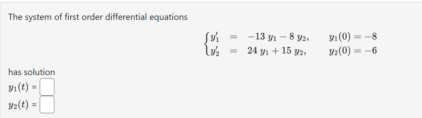 Solved The system of first order differential equations | Chegg.com