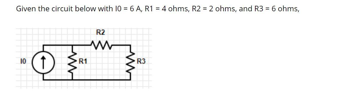 Solved Find the current through R1 using current division. | Chegg.com