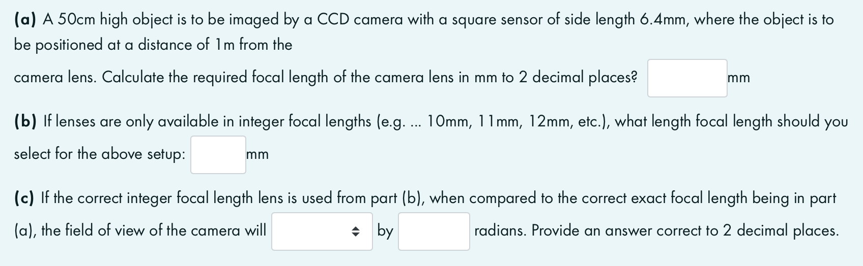 Solved (a) A 50cm high object is to be imaged by a CCD | Chegg.com