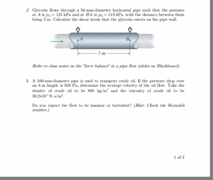 Solved 2 Glycerin flows through a 50-mm-diameter horizontal | Chegg.com