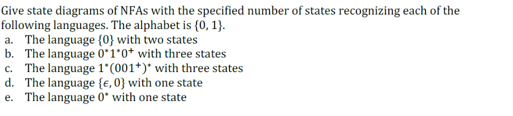 Solved Give state diagrams of NFAs with the specified number | Chegg.com