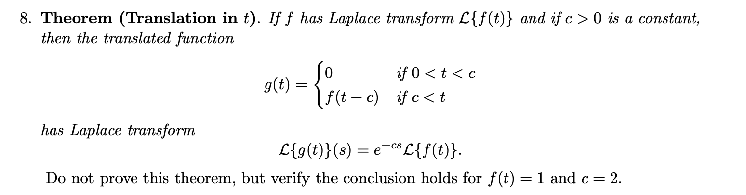 Solved 8. Theorem (Translation in t). If f has Laplace | Chegg.com