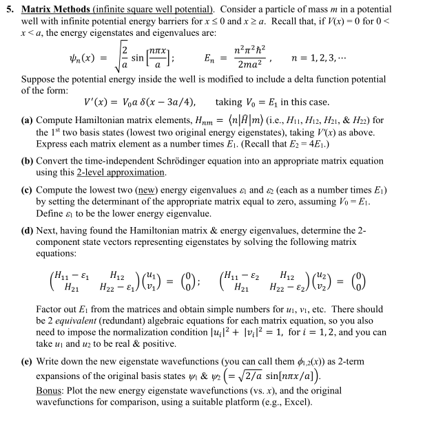 Solved NEX va a 5. Matrix Methods (infinite square well | Chegg.com