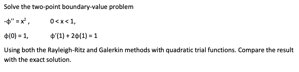 Solved Solve the two-point boundary-value problem -$” = x², | Chegg.com