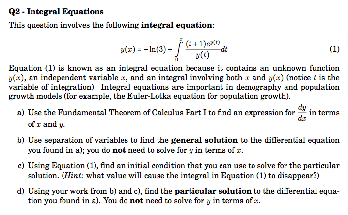 Solved Q2 - Integral Equations This question involves the | Chegg.com