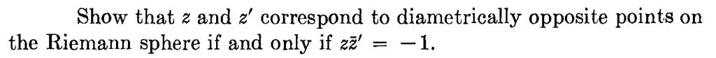 Solved Show that z and z' correspond to diametrically | Chegg.com