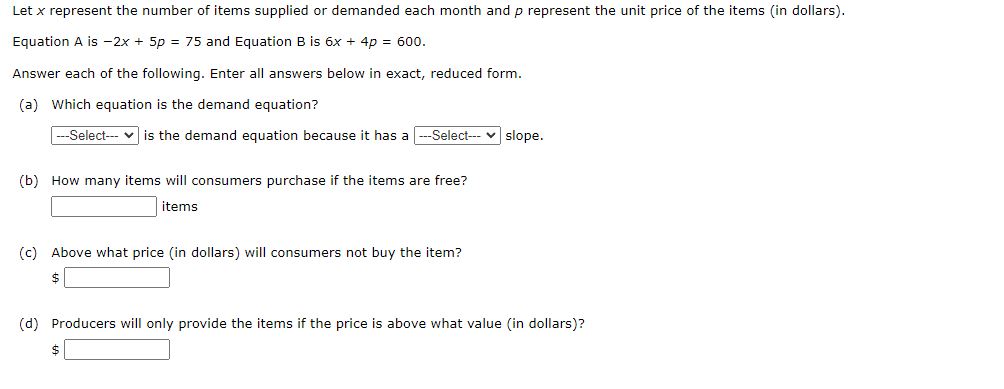 Solved Let x ﻿represent the number of items supplied or | Chegg.com