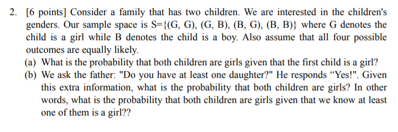 Solved 2. [6 points] Consider a family that has two | Chegg.com