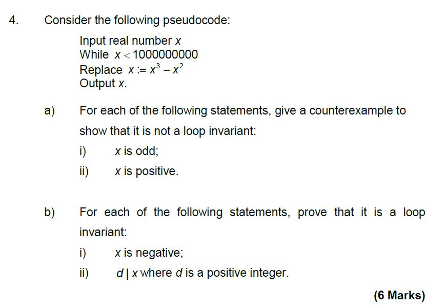 Solved 4. Consider the following pseudocode: Input real | Chegg.com