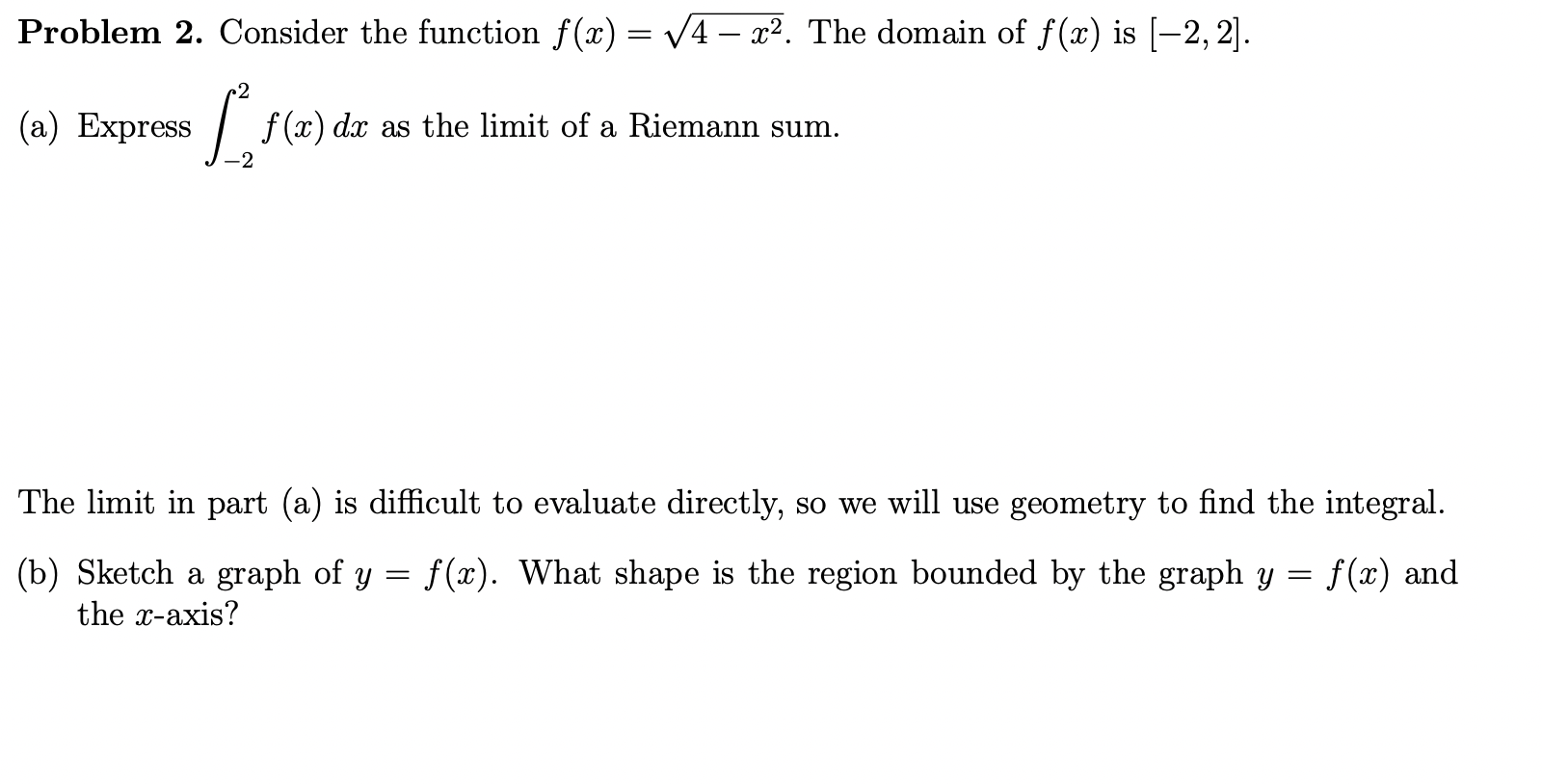 Solved (c) Evaluate the definite integral ∫−22f(x)dx | Chegg.com