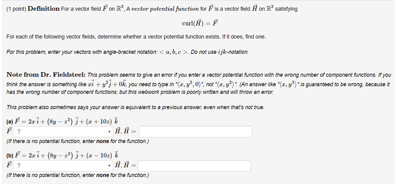 Solved (1 point) Definition For a vector field Fon R3, A | Chegg.com