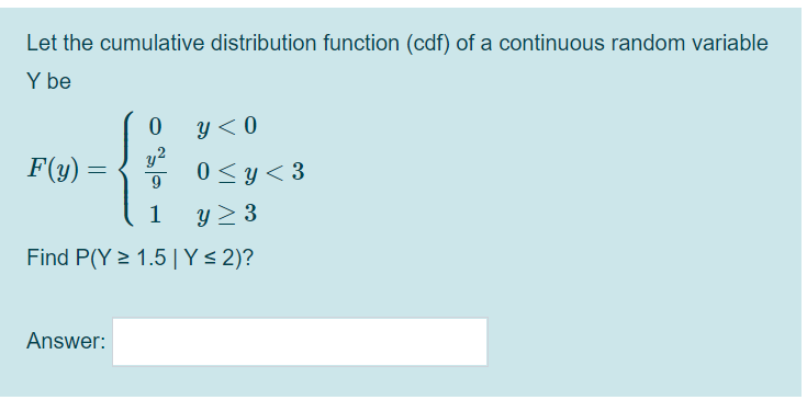 Solved Let the cumulative distribution function (cdf) of a | Chegg.com
