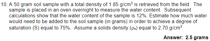 Solved 10. A 50 gram soil sample with a total density of | Chegg.com