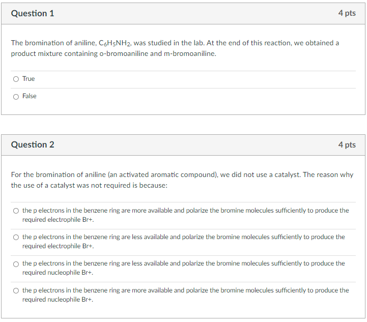 Solved Question 1 4 pts The bromination of aniline, C6H5NH2, | Chegg.com
