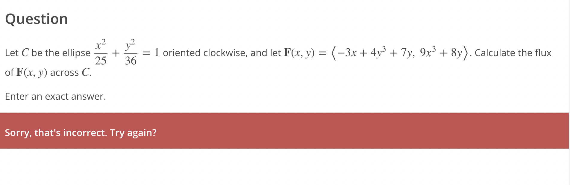 Solved Let C be the ellipse 25x2+36y2=1 oriented clockwise, | Chegg.com