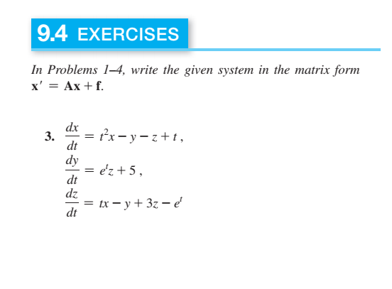 Solved In Problems 1−4, write the given system in the matrix | Chegg.com