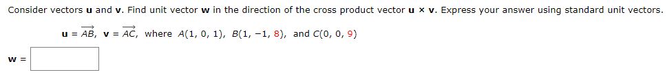 Solved Consider vectors u ﻿and v. ﻿Find unit vector w ﻿in | Chegg.com