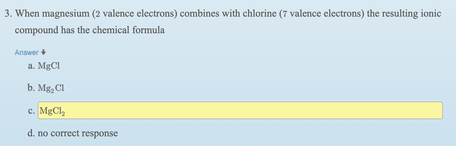 Solved Why is the answer c. MgCl2 ?When magnesium ( 2 | Chegg.com