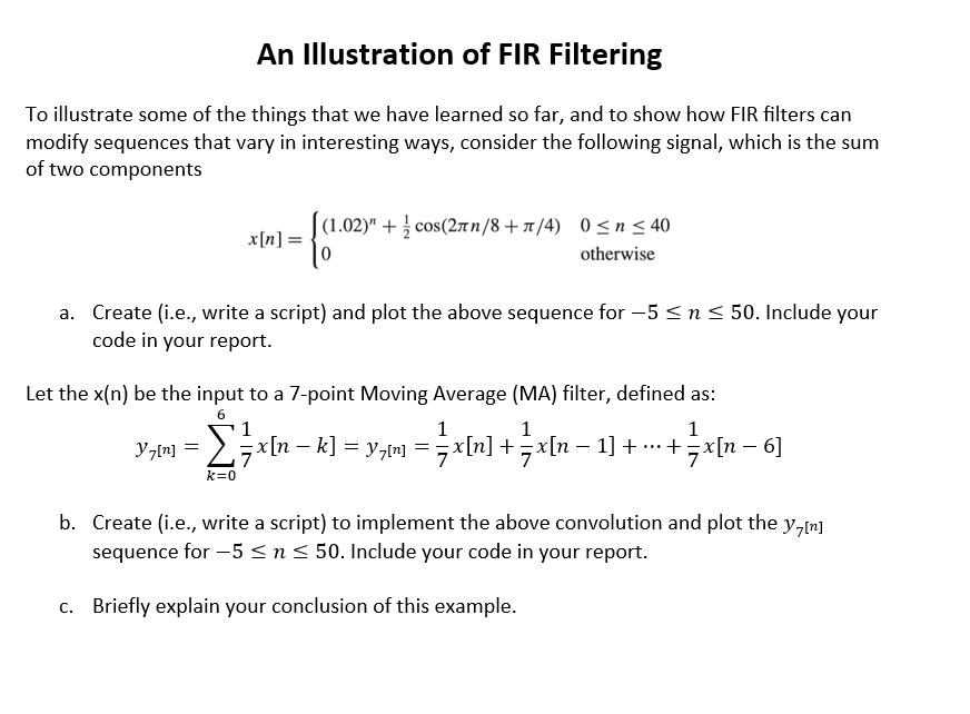 Solved An Illustration of FIR Filtering To illustrate some | Chegg.com