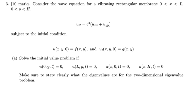 Solved 3. [10 marks] Consider the wave equation for a | Chegg.com