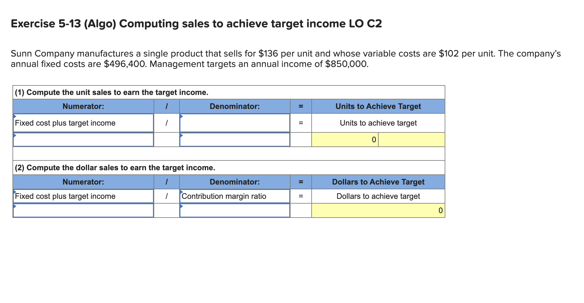 Solved Exercise 5-13 (Algo) Computing sales to achieve | Chegg.com