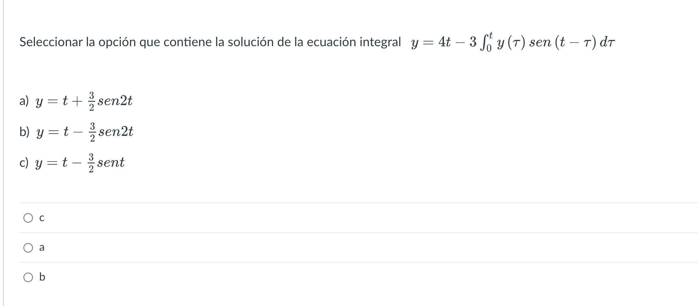 Solved Seleccionar la opción que contiene la solución de la | Chegg.com
