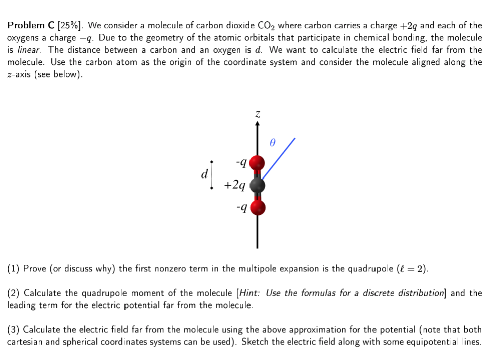 Solved Problem C (25%). We consider a molecule of carbon | Chegg.com