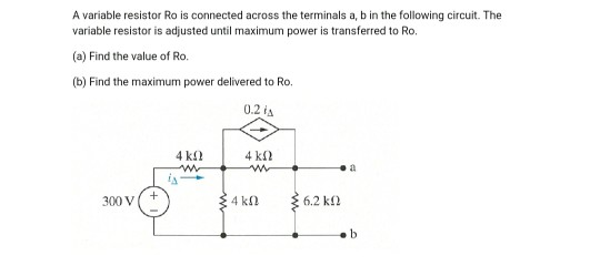 Solved A variable resistor Ro is connected across the | Chegg.com