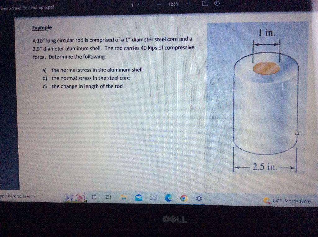 Solved A 10′′ long circular rod is comprised of a 1′′ | Chegg.com